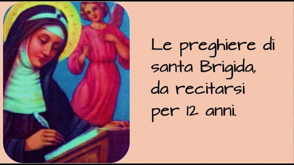 Preghiera di Santa Brigida: le orazioni da recitare per 1 anno ...